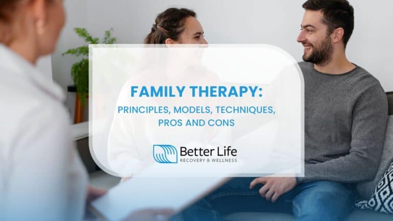 Family Therapy: Principles, Models, Techniques, Pros and Cons - Better ...