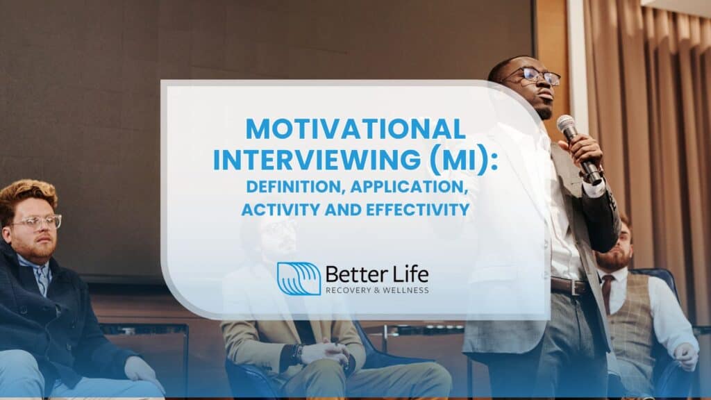 Motivational Interviewing (MI)