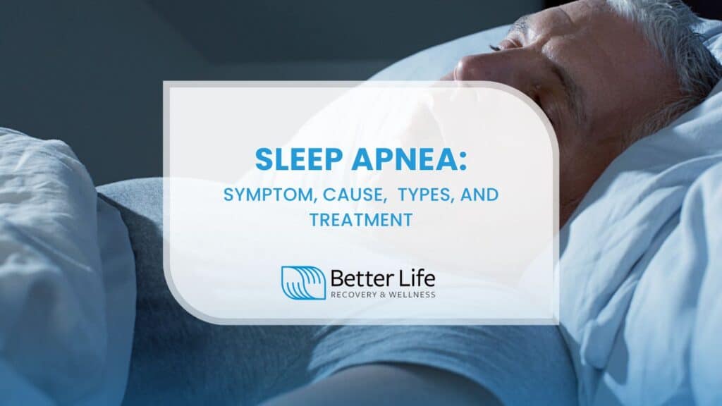 Sleep Apnea: Symptoms, Causes, Diagnosis, and Treatments - Better Life ...