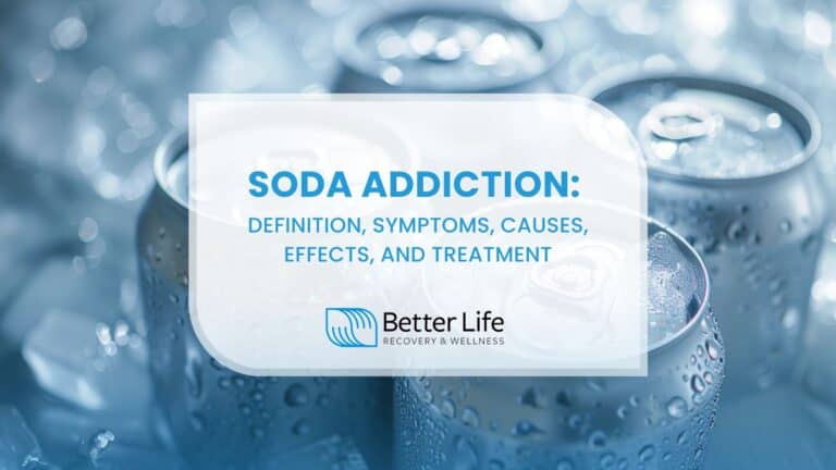 Soda Addiction: Definition, Symptoms, Causes, Effects, Diagnosis and ...